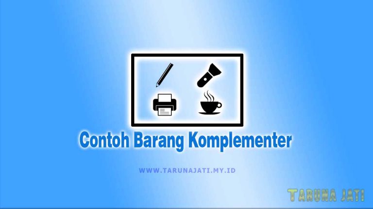 √ 25 Contoh Barang Komplementer Lengkap dengan Pengertiannya ...